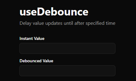Use Debounce - Devsloka Components